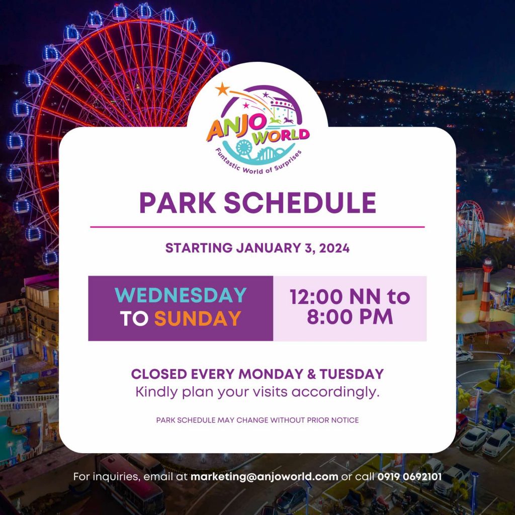 PARK SCHEDULE – Anjo World Theme Park